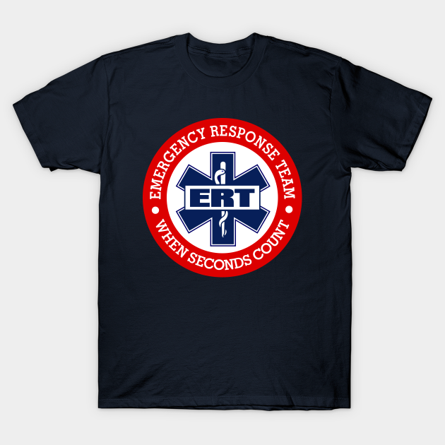 ERT Emergency Response Team Emergency Response Team T Shirt ert-emergency-response-team-emergency-response-team-t-shirt